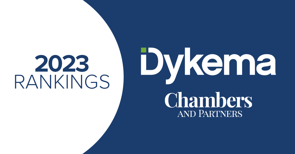 Dykema Earns 16 Practice Area Rankings and 29 Individual Rankings in ...