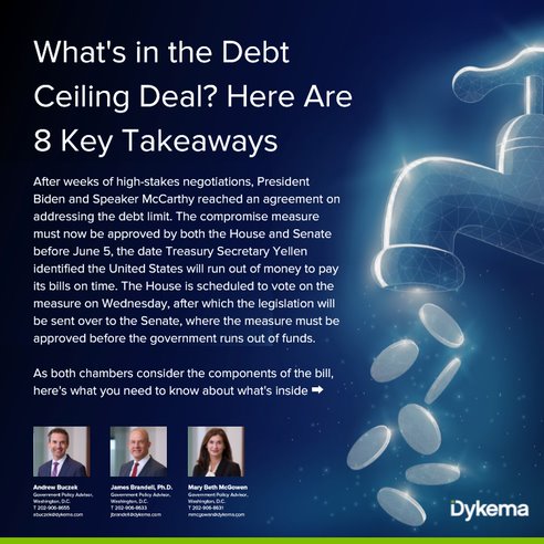 What's in the Debt Ceiling Deal? Here Are 8 Key Takeaways | Dykema
