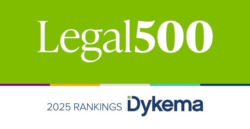 Dykema Achieves Top National Ranks in Automotive, Cannabis, and Native ...