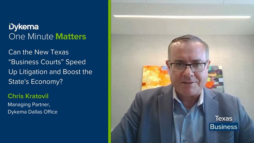 One Minute Matters [Video]: Can the New Texas “Business Courts” Speed ...