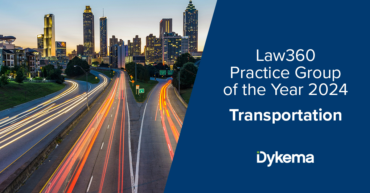 Dykema’s Automotive and Transportation Industry Group Named 2024 ...